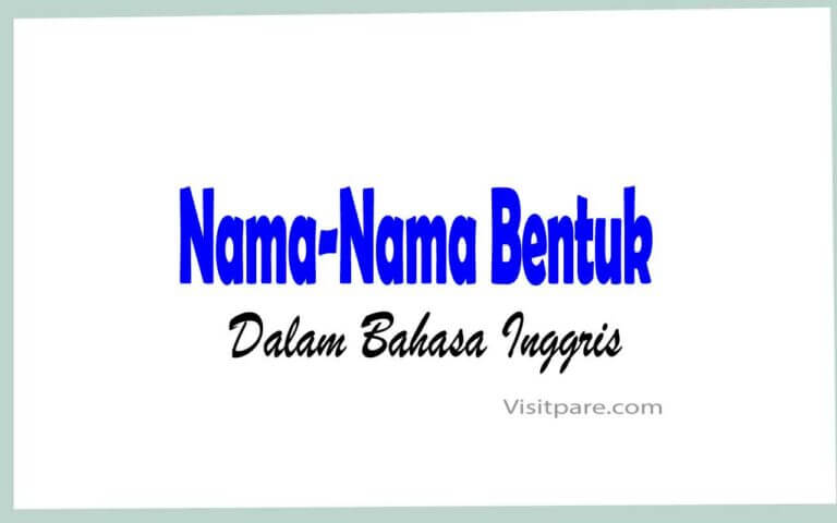 Nama Bentuk-Bentuk dalam Bahasa Inggris Beserta Contoh Kalimatnya ...