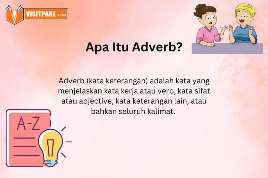 Apa Itu Adverb Of Manner Ini Contoh Fungsi Dan Kegunaannya Riset