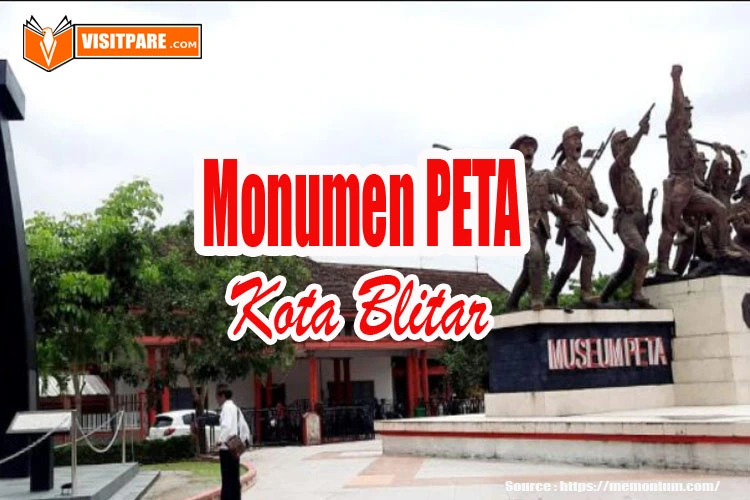 Monumen PETA Sejarah Pemberontakan di Kota Blitar - Visitpare.com